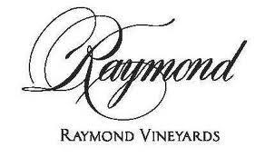 Raymond Vineyard & Cellar: Sustainable Napa Valley Wines